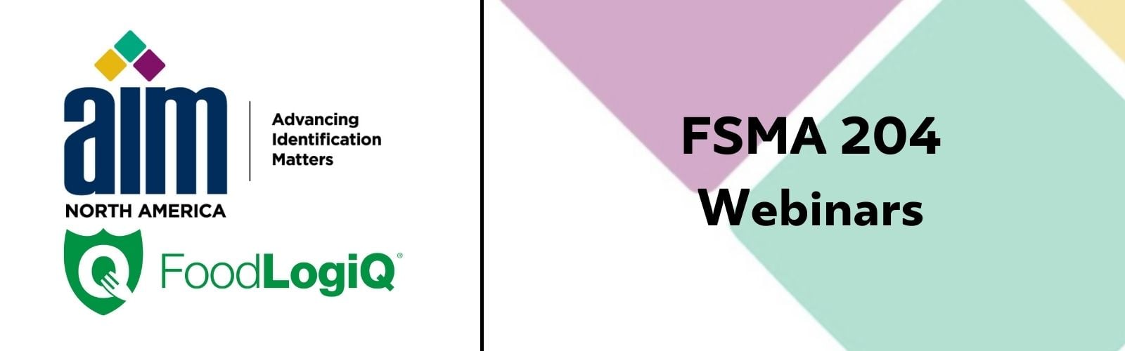 FSMA 204 Webinar Series Hosted by AIM North America